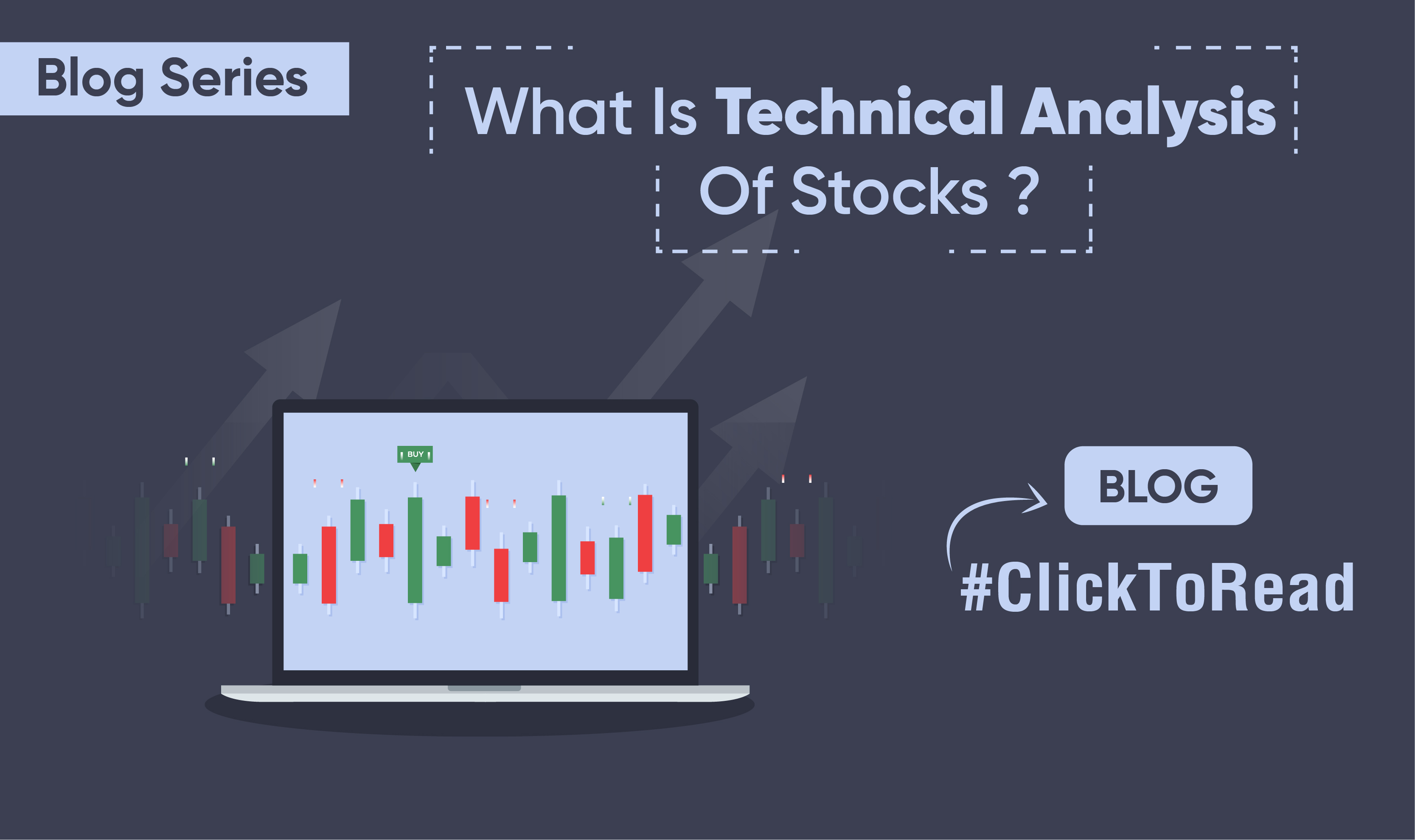 What is technical analysis of stocks? | Stock Market Education