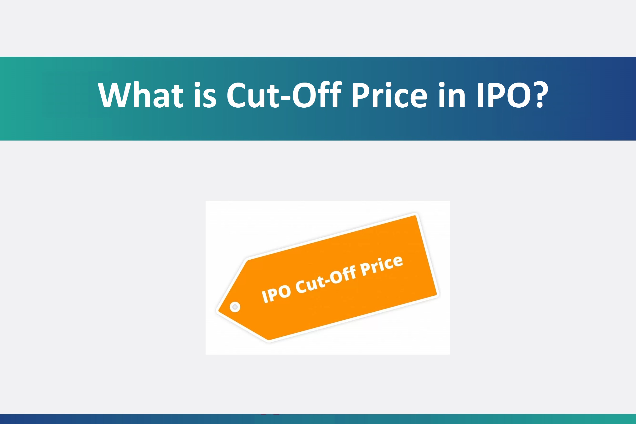 What is the Cut-Off Price in an IPO? | Stock Market Education