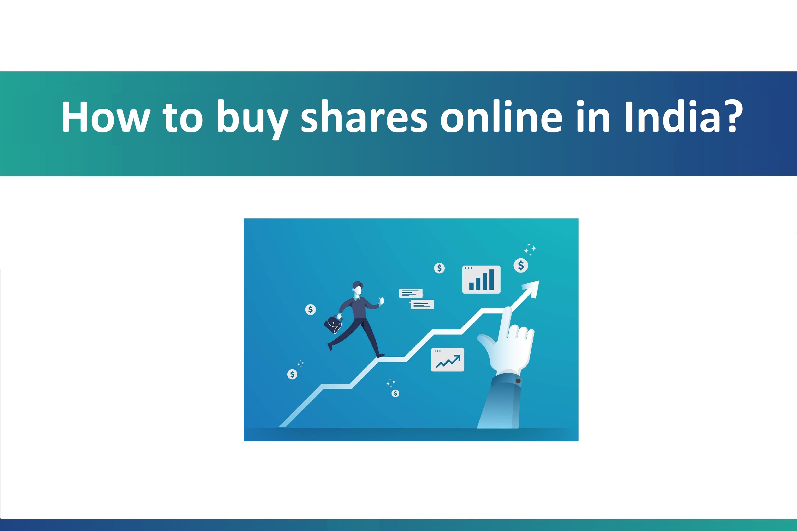 Share Online Trading | How to buy shares online in India